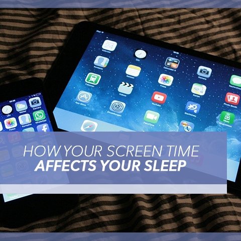 How screen time affects our sleep – Cool-jams